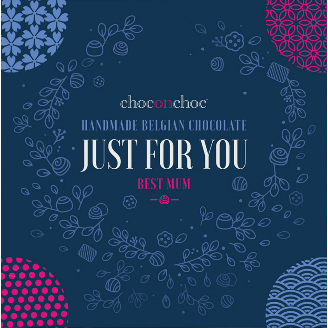 CHOC ON CHOC Best Mum Chocolate & Truffles