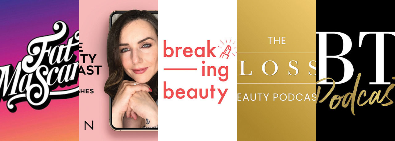 Best 5 Beauty Podcasts Of 2020 | Brown Thomas